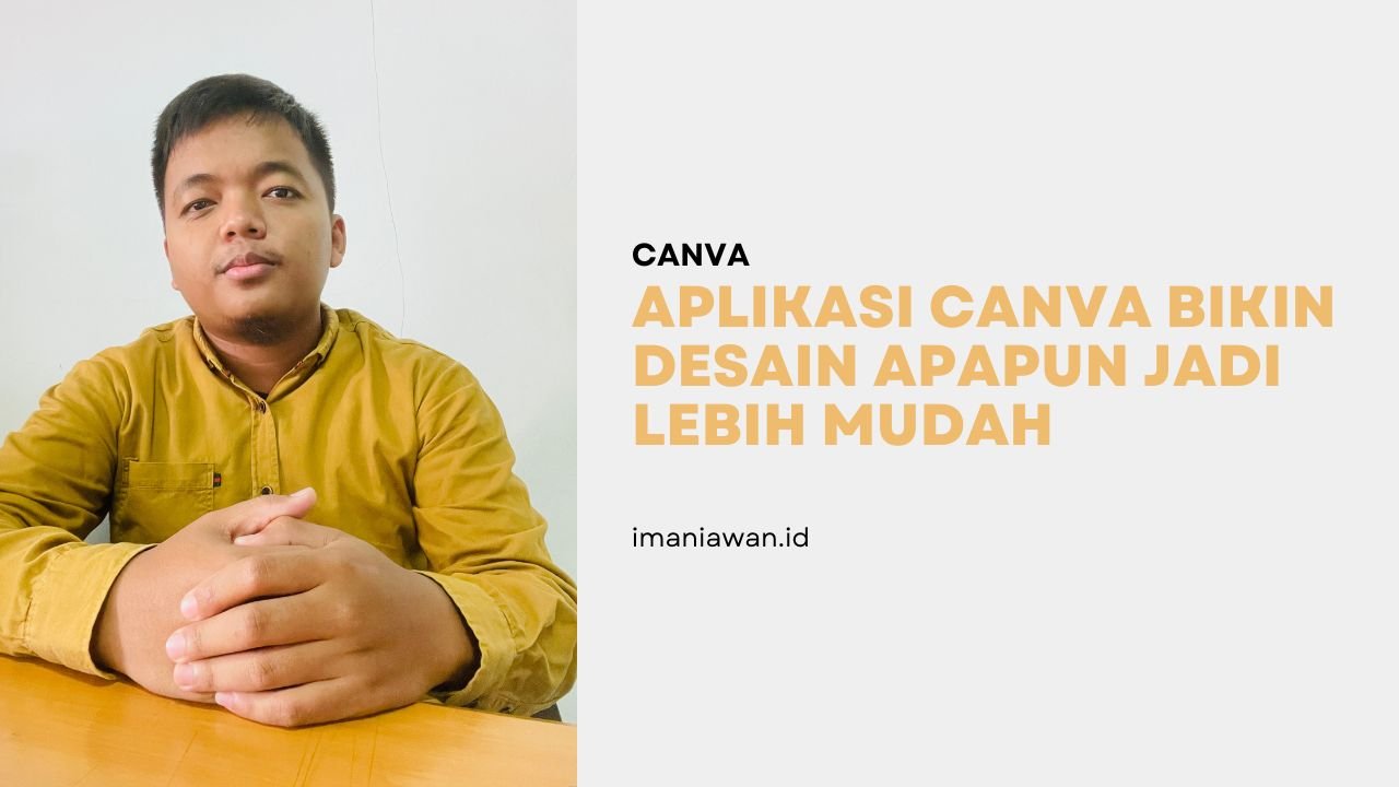 Aplikasi Canva Bikin Desain Apapun Jadi Lebih Mudah